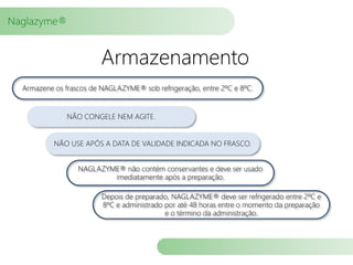Infusões de galsulfase (naglazyme) | PPTX