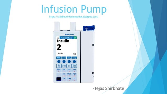 Infusion pump | PPTX | First Aid | Injuries