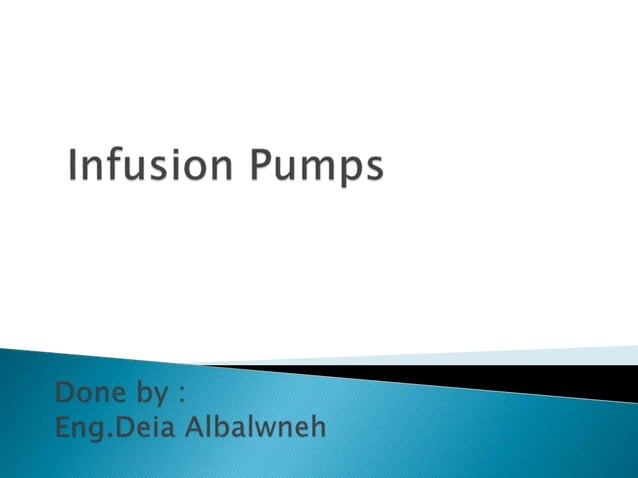 Infusion Pumps.pptx | Medical Health