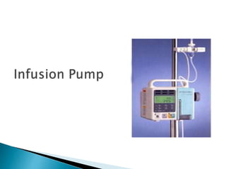 Infusion Pumps.pptx
