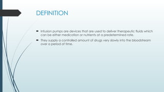 INFUSION PUMPS AND Syringe Pump........... | PPTX