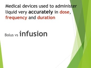 Infusion pumps and syringe pumps for nursing students | PPTX
