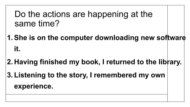 GRAMMAR ing clauses Adverb clauses for advanced students | PPT