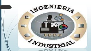 Ingeniería industrial power point | PPTX | Technology & Computing