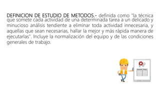 INGENIERIA DE METODOS - P1.pptx