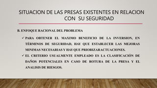 INGENIERIA DE PRESAS TEMA: iNSTRUMENTACION, VIGILANCIA, ANALISIS DE ...