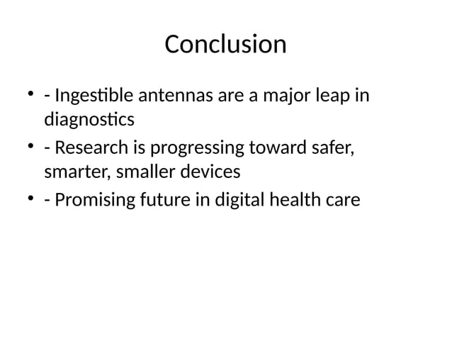 Ingestible_Antennas_for_Presentation.pptx