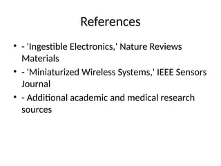 Ingestible_Antennas_for_Presentation.pptx
