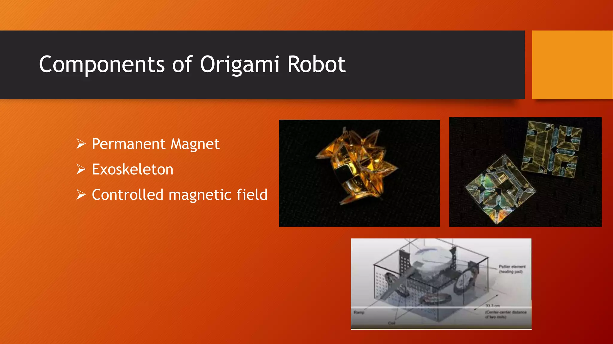 Ingestible origami robots | PPTX