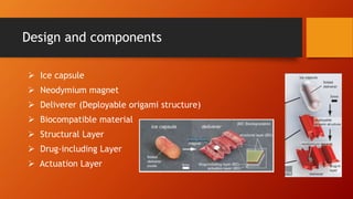 Ingestible origami robots | PPTX