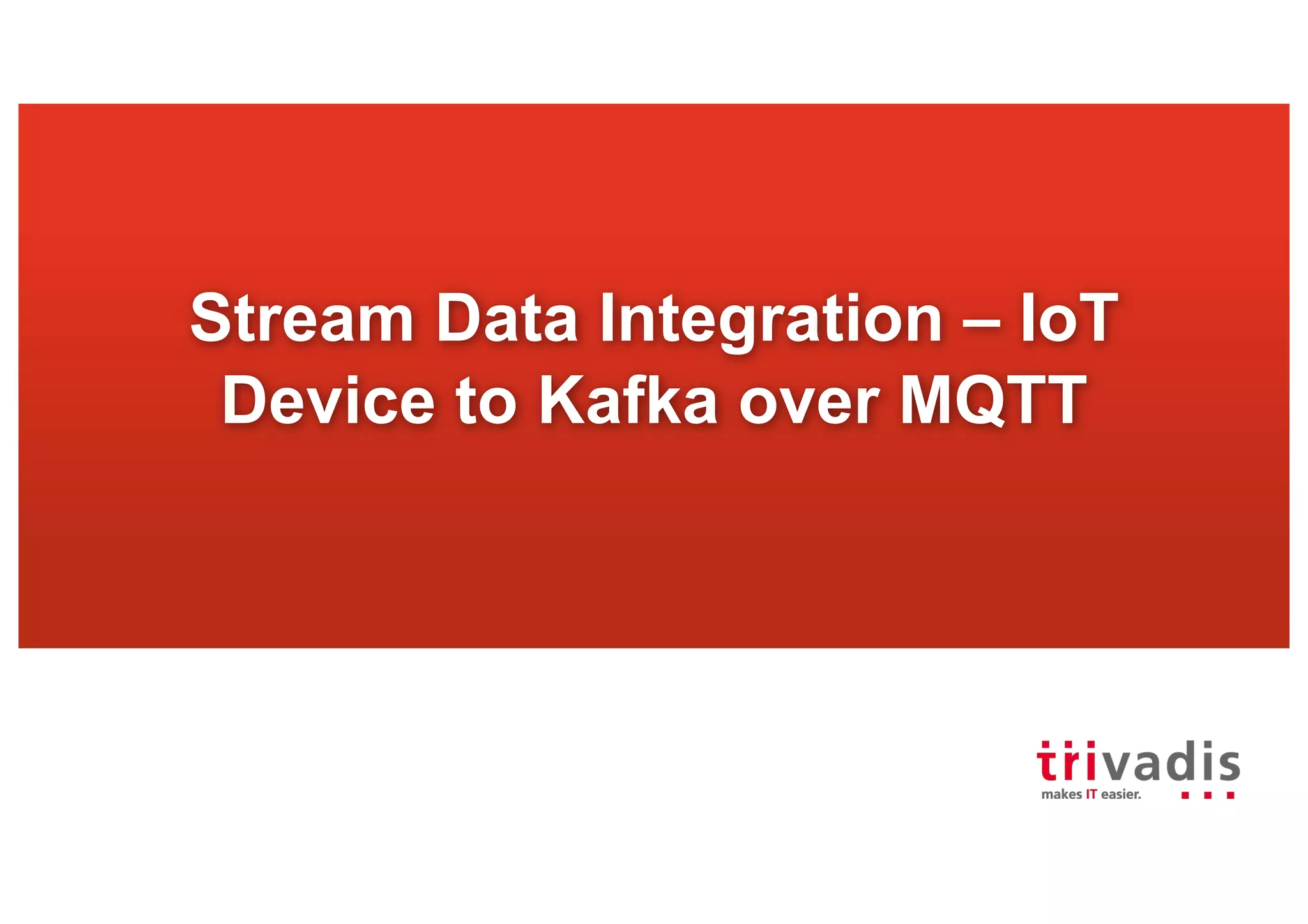 Ingesting And Processing Iot Data Using Mqtt Kafka Connect And Ksql Ppt