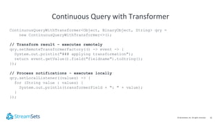 Ingesting streaming data for analysis in apache ignite (stream sets theme) | PPT