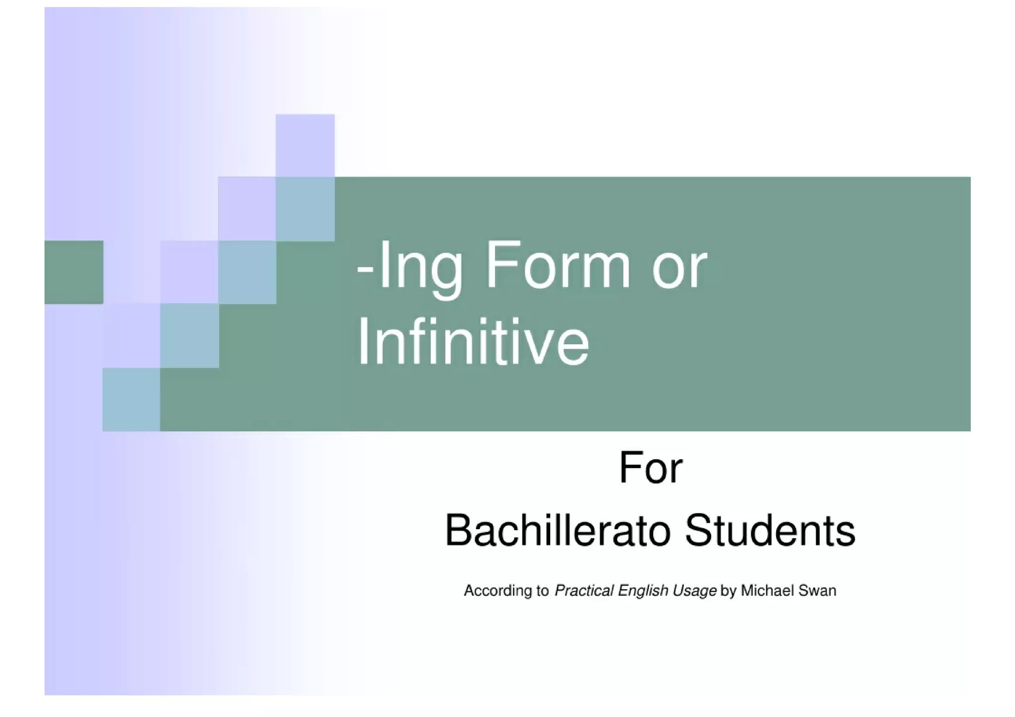 -Ing Form Or Infinitive | PDF