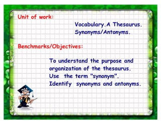Vocabulary. A thesaurus. Synonyms/Antonyms | PDF