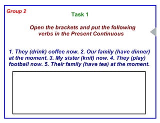 Present Continuous and its usage in situations | PDF