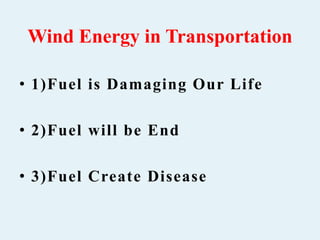 Wind Energy in Transportation | PPTX