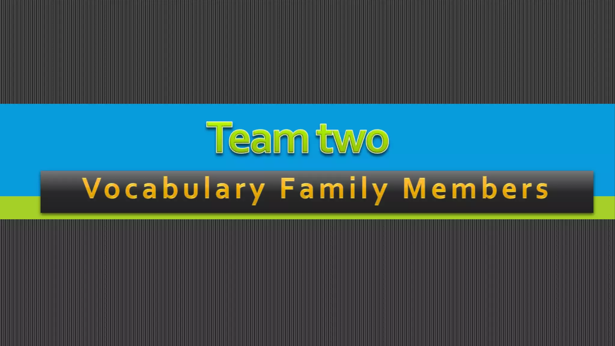 Ingles Family members | PPTX