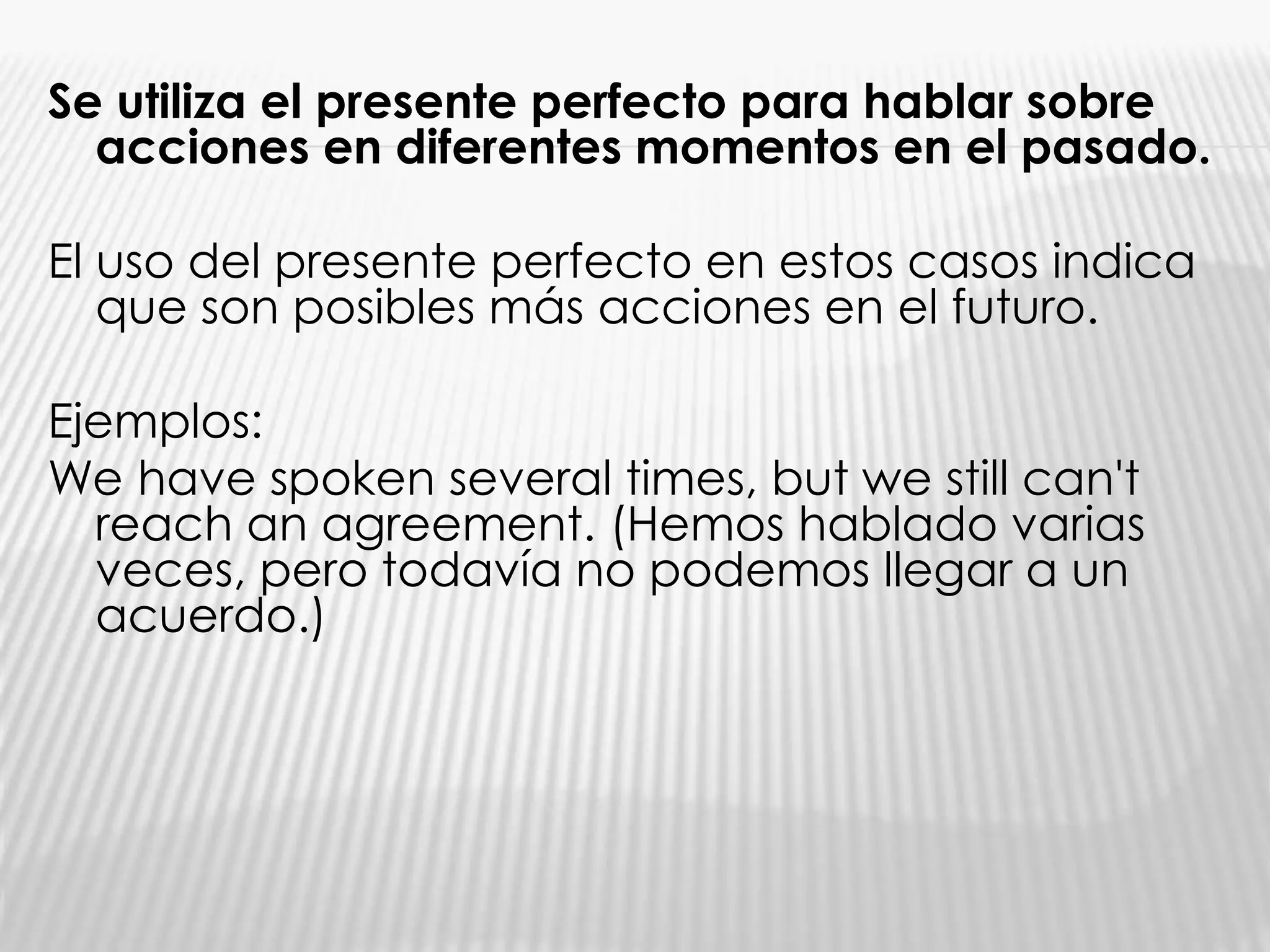 GRAMÁTICA DEL PRESENTE PERFECTO | PPTX