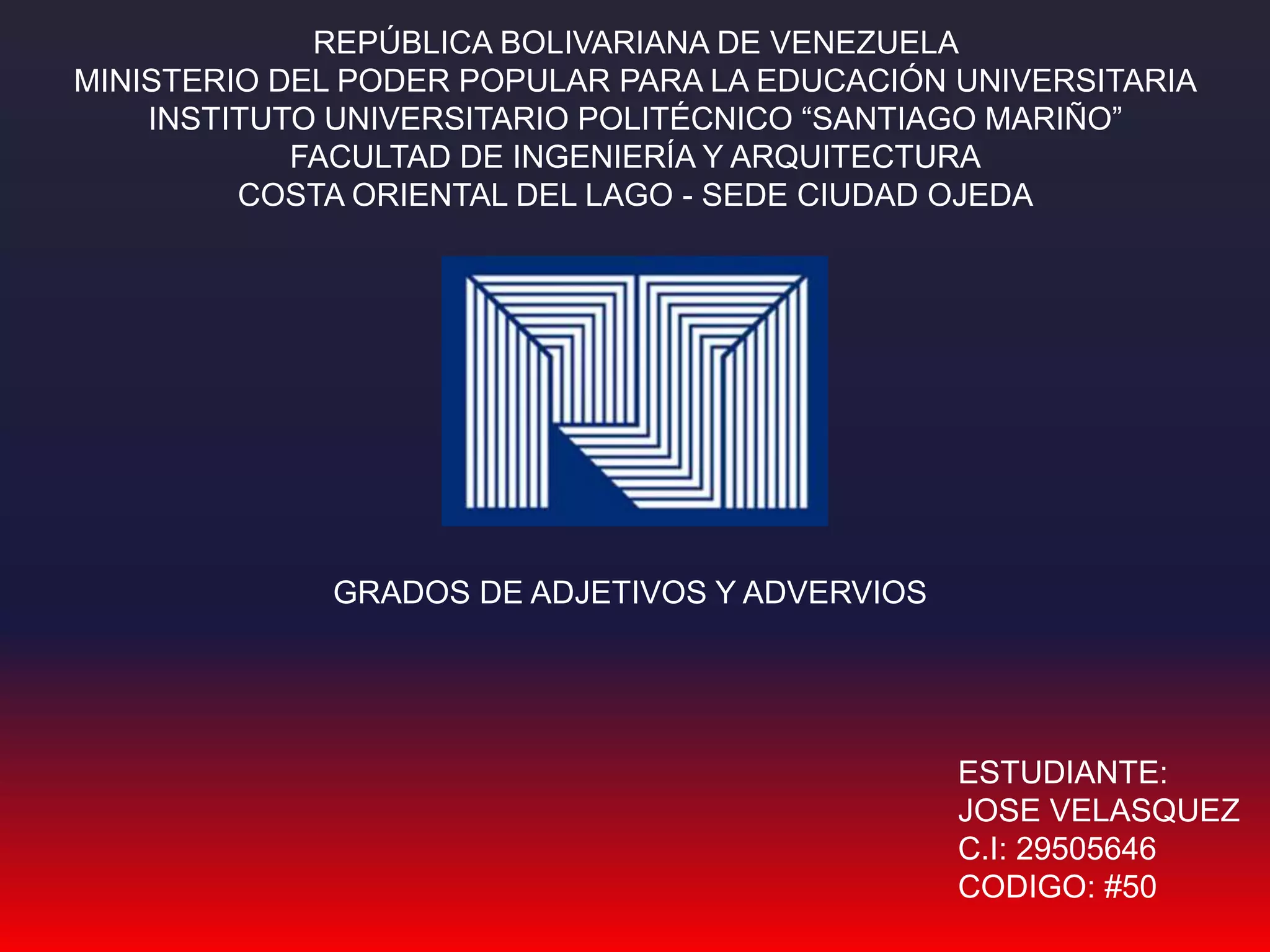 Ingles grados de adjetivos y adverbios | PPTX