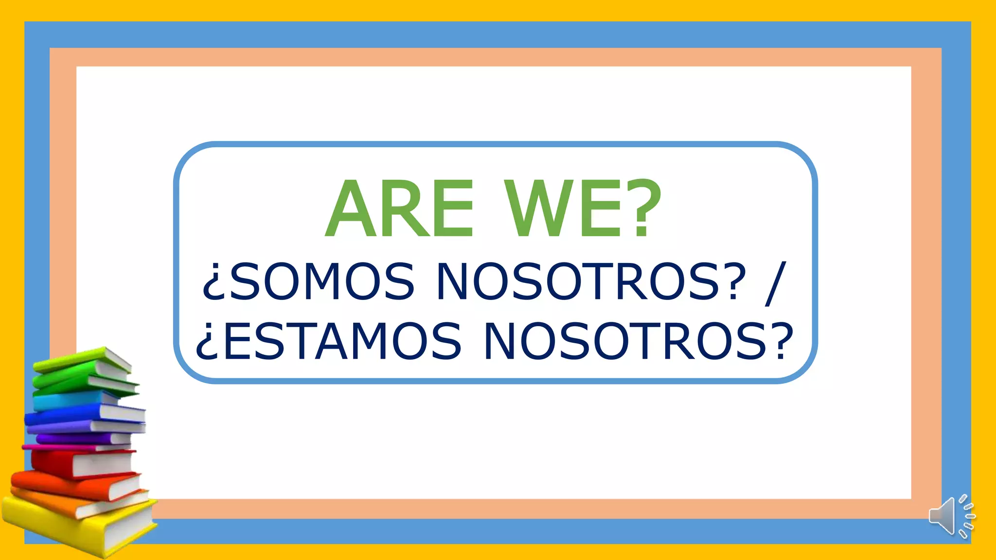 PRESENTE SIMPLE VERBO TO BE. | PPT