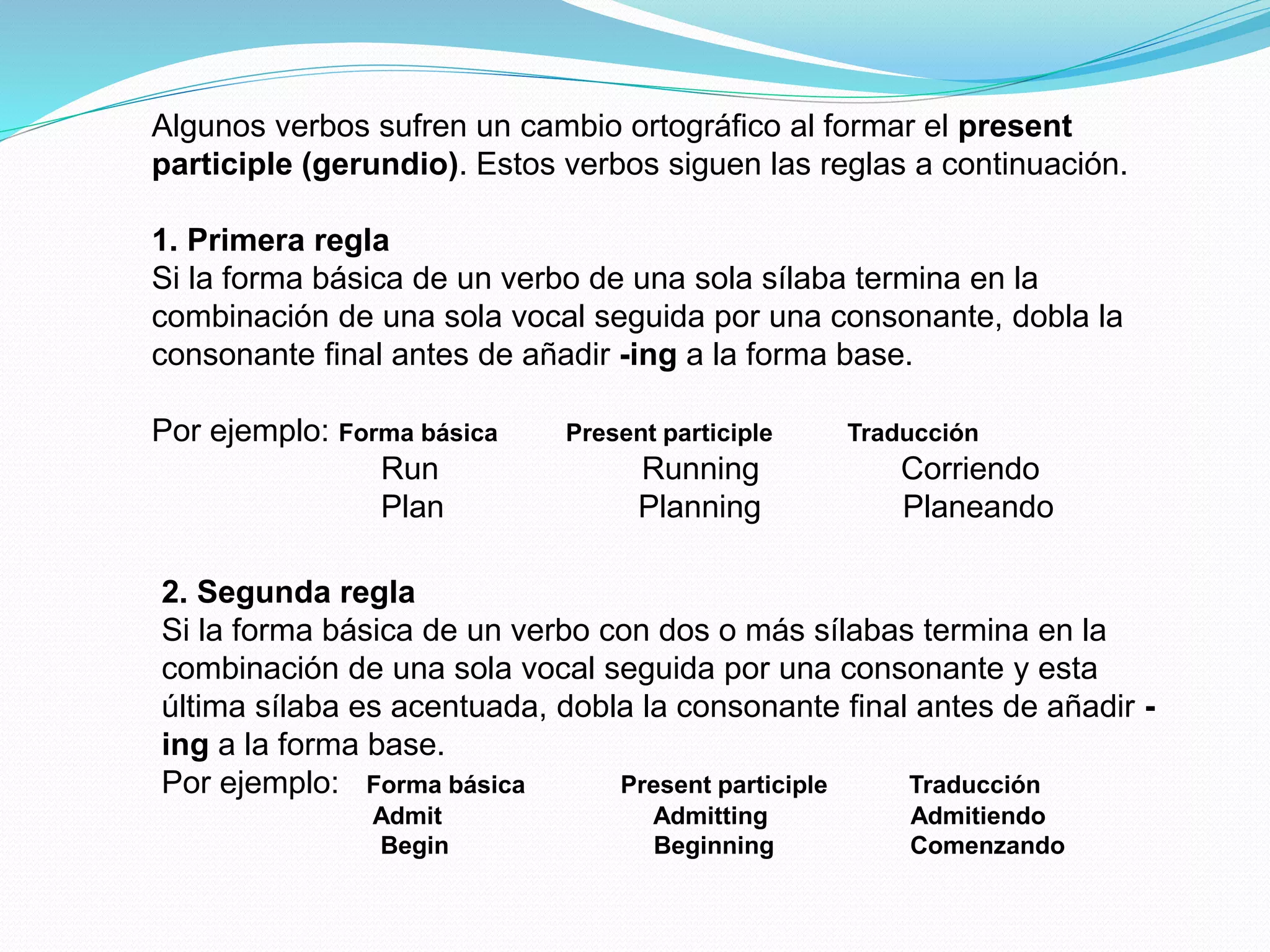 Trabajo de Ingles II Reglas del Gerundio e Infinitivo | PPTX