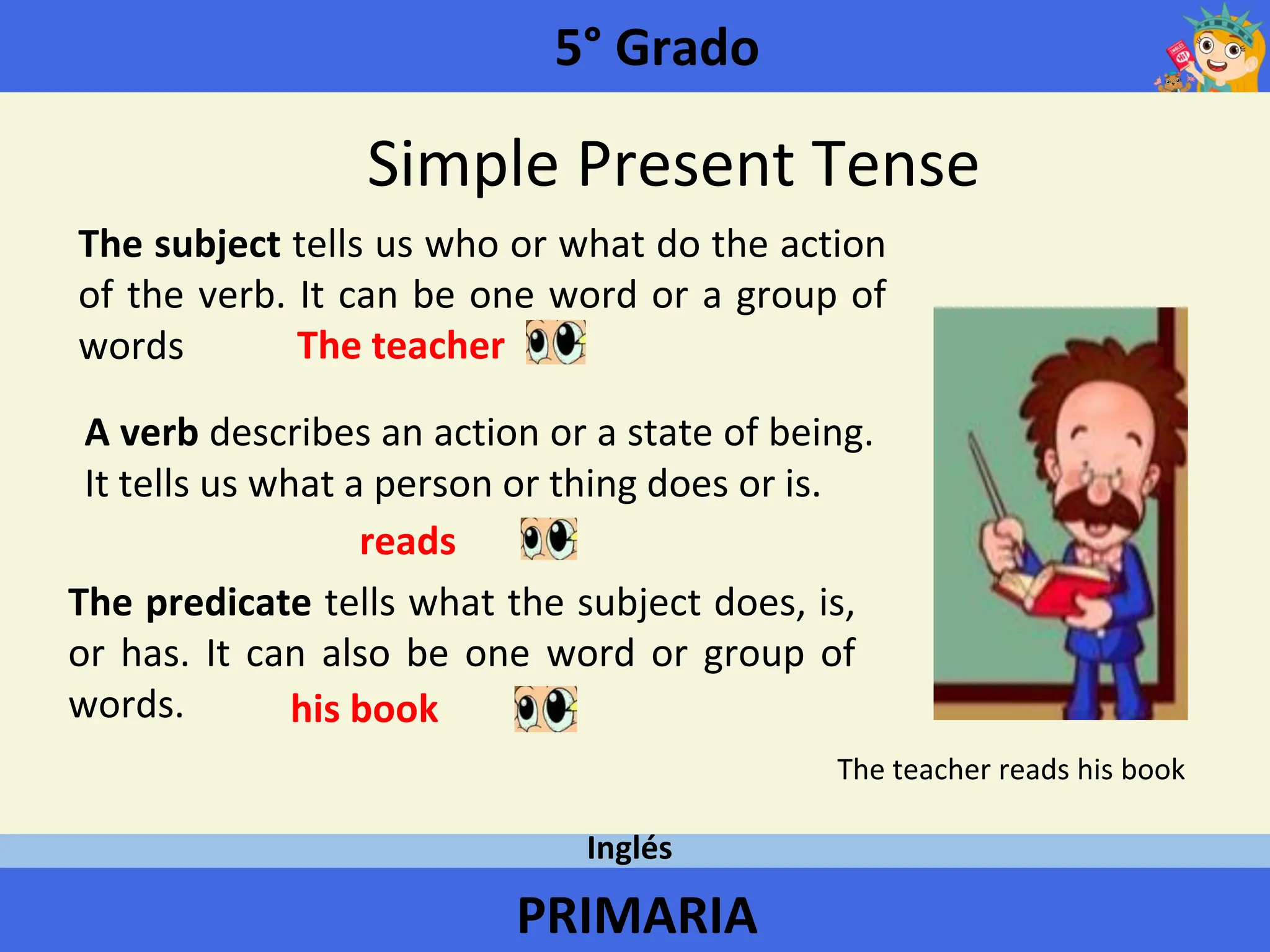 5to GRADO. INGLÉS. SIMPLE PRESENT TENSE. PART 1 | PDF