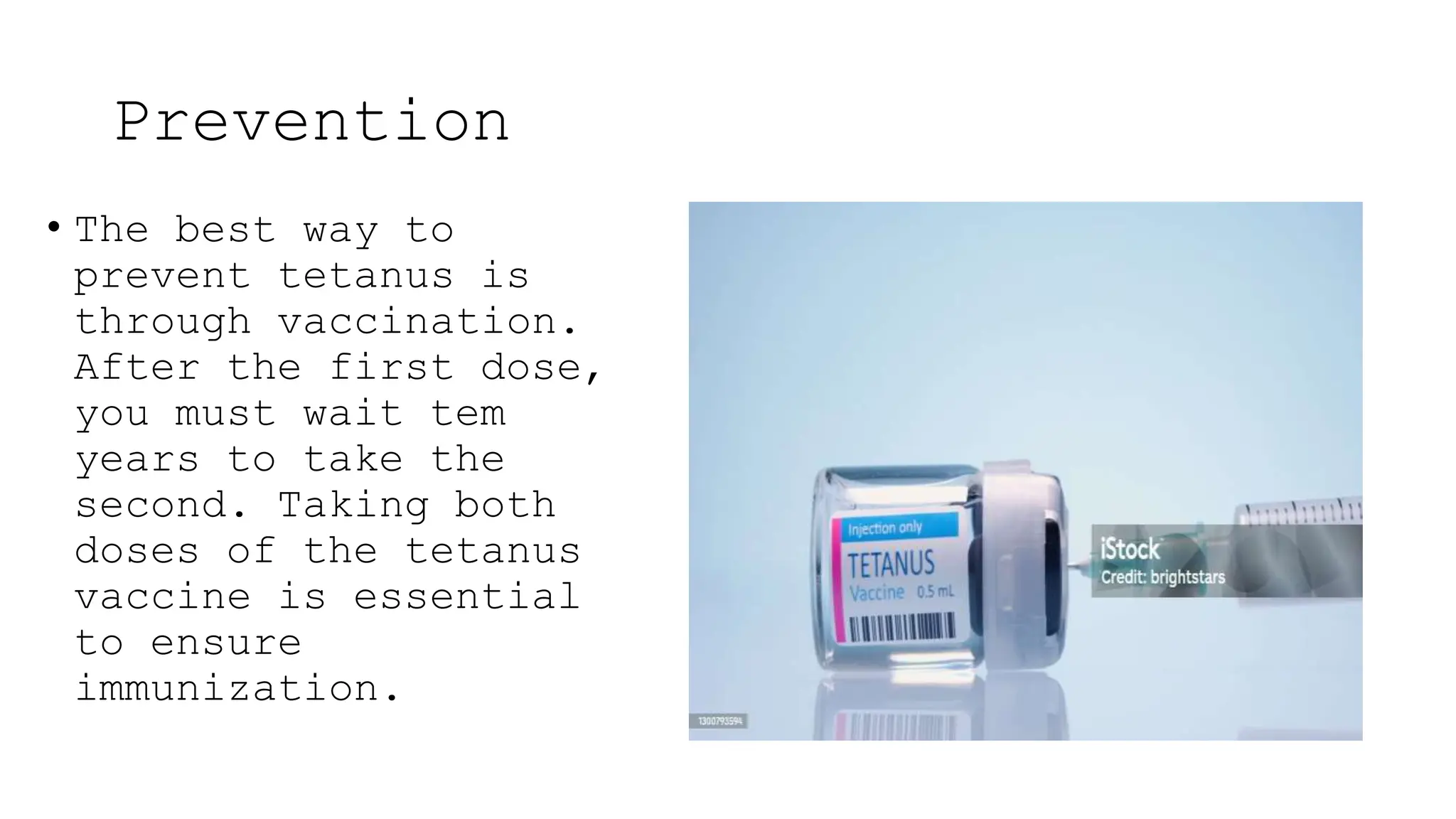 Tetanus, symptoms, prevention, treatment. | PPTX