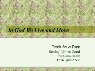 In god we live and move | PPS