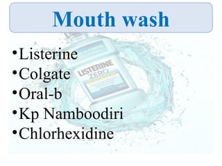 Ingredients in various brands of Mouth Wash Pharmaceutical Microbiology ...