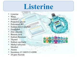 Ingredients in various brands of Mouth Wash Pharmaceutical Microbiology ...