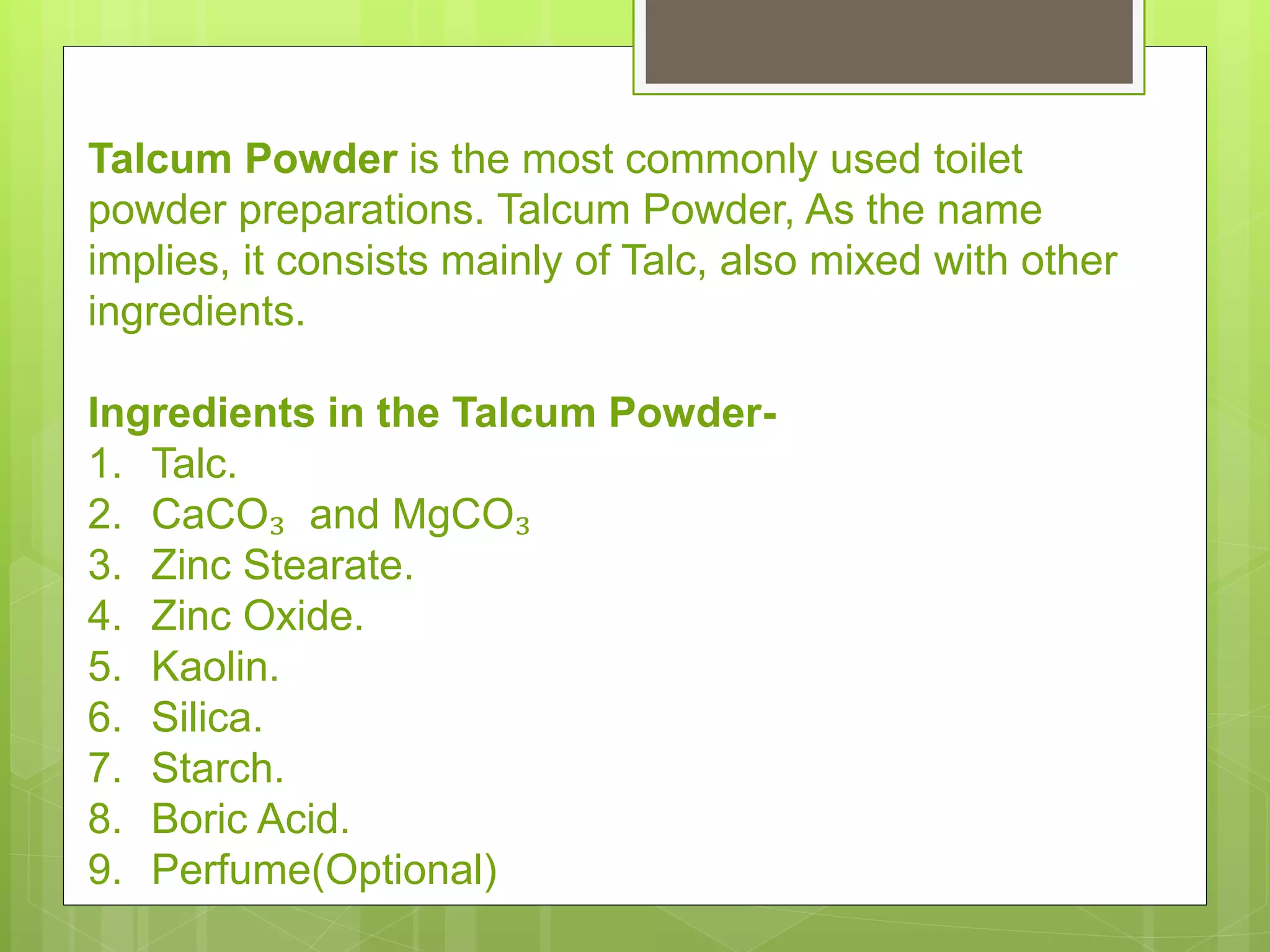TALCUM POWDER - INGREDIENTS | PPTX