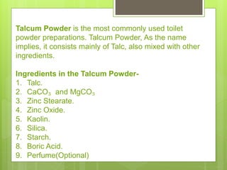 TALCUM POWDER - INGREDIENTS | PPTX