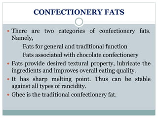 INGREDIENTS USED IN CONFECTIONERY.pptx