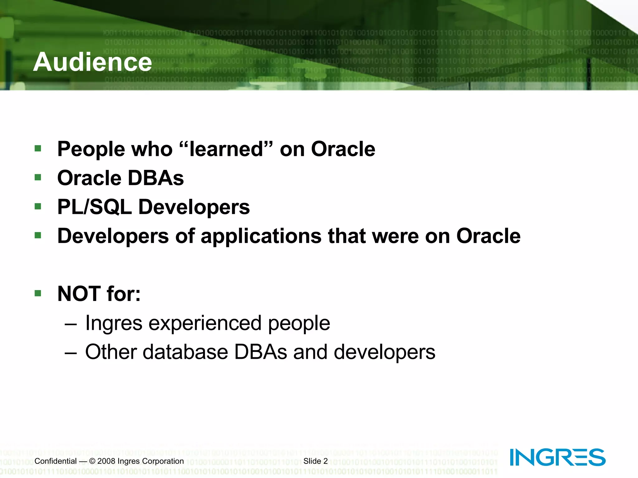 Ingres For Oracle Users | PPT