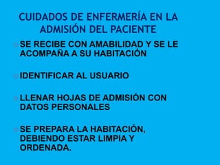 Ingreso de paciente y actividades de enfermeria | PDF