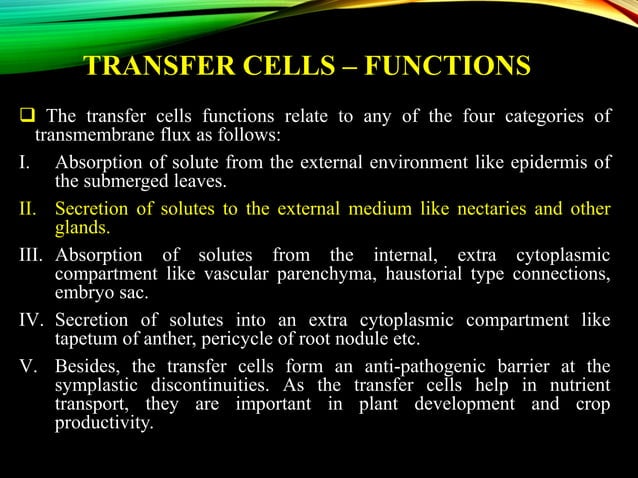 Ingrowth and Transfer Cell.pdf. This ppt. represents the wall ingrowth ...