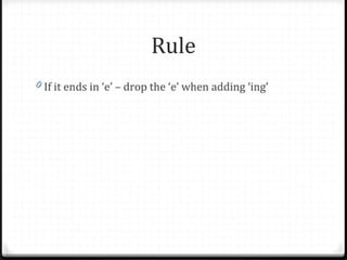 LESSONABOUTPRESENTCONTINUOUS-ing rules.pptx