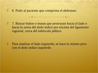 Exploración de región Inguinal | PPT