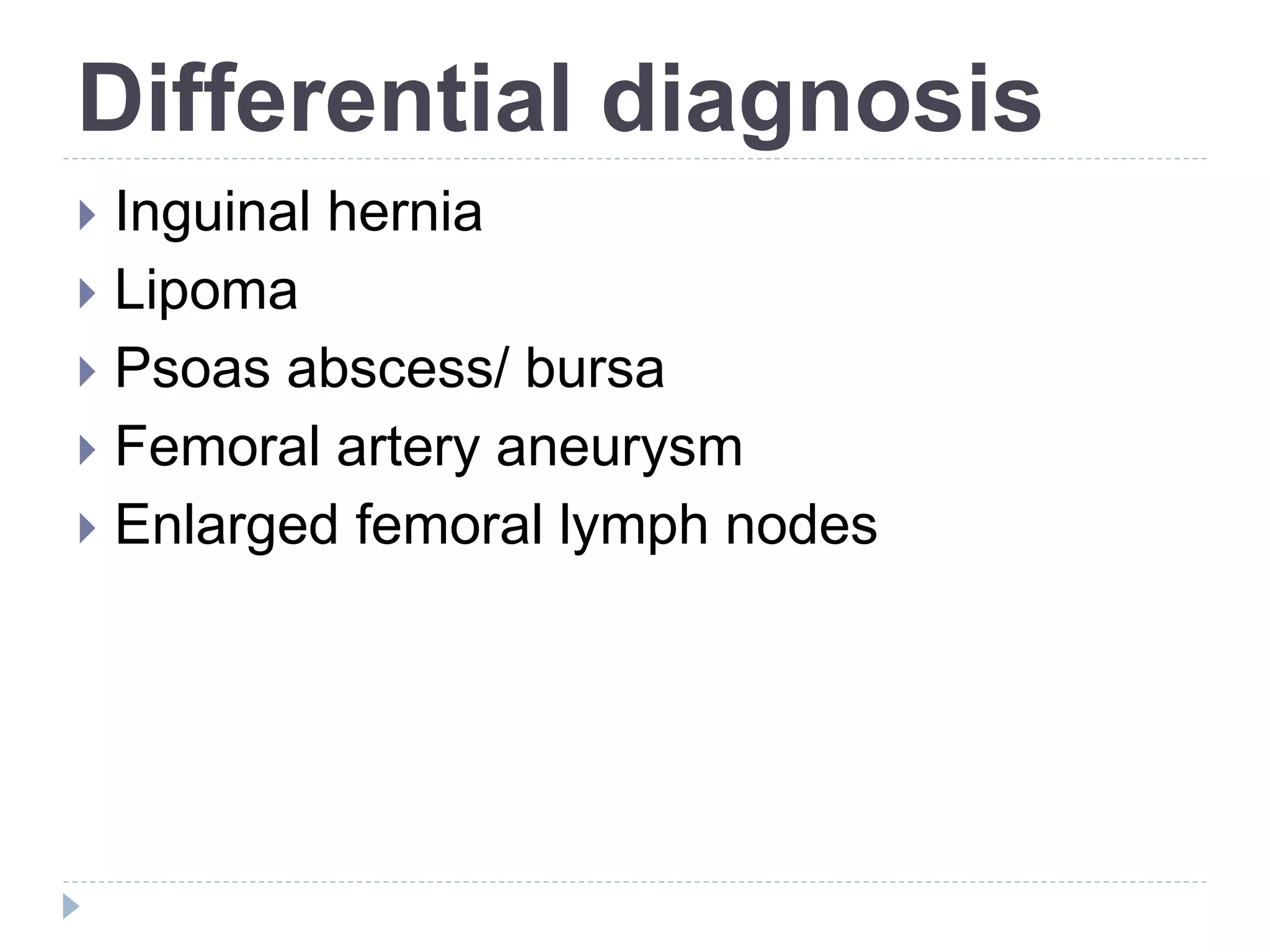 Inguinal and Femoral hernia | PPTX