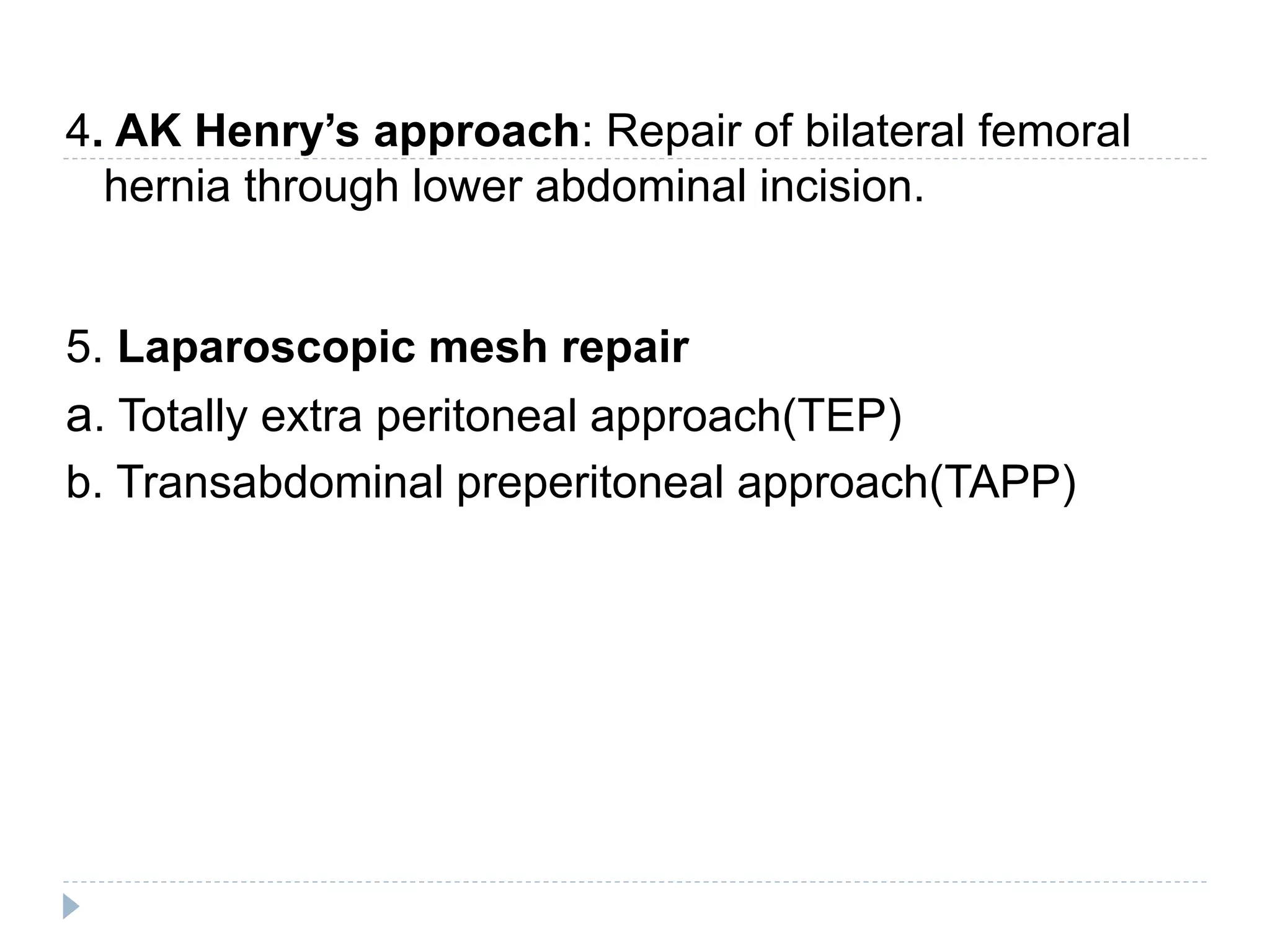 Inguinal and Femoral hernia | PPTX