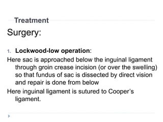 Inguinal and Femoral hernia | PPTX