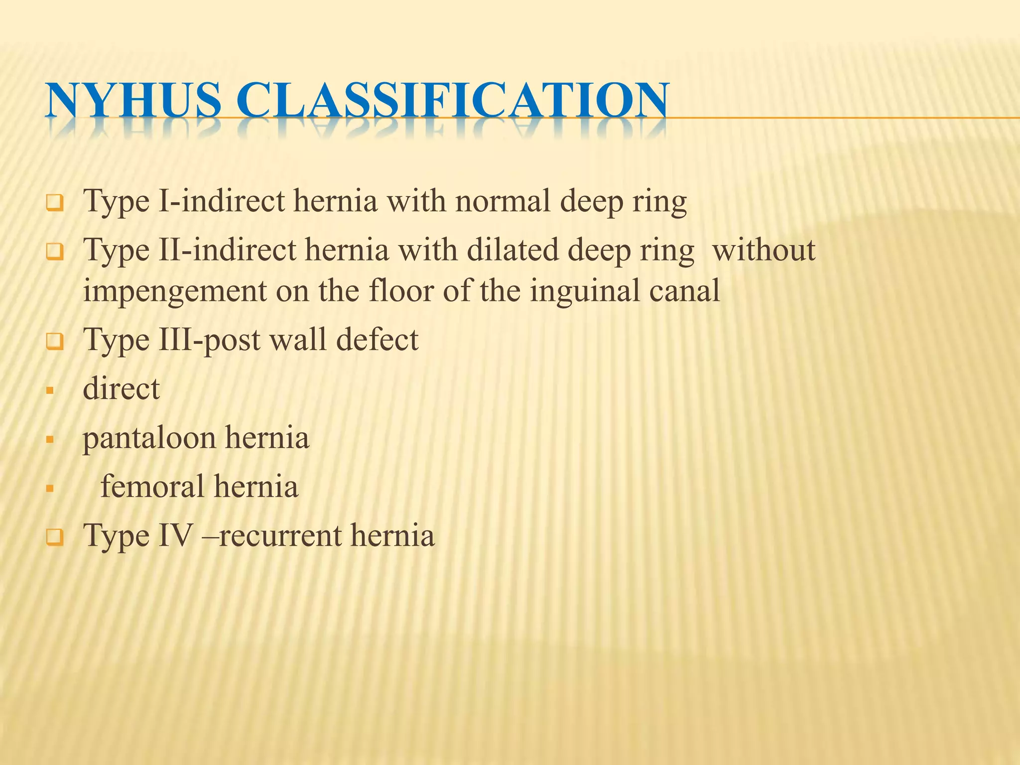 Inguinal hernia | PPTX