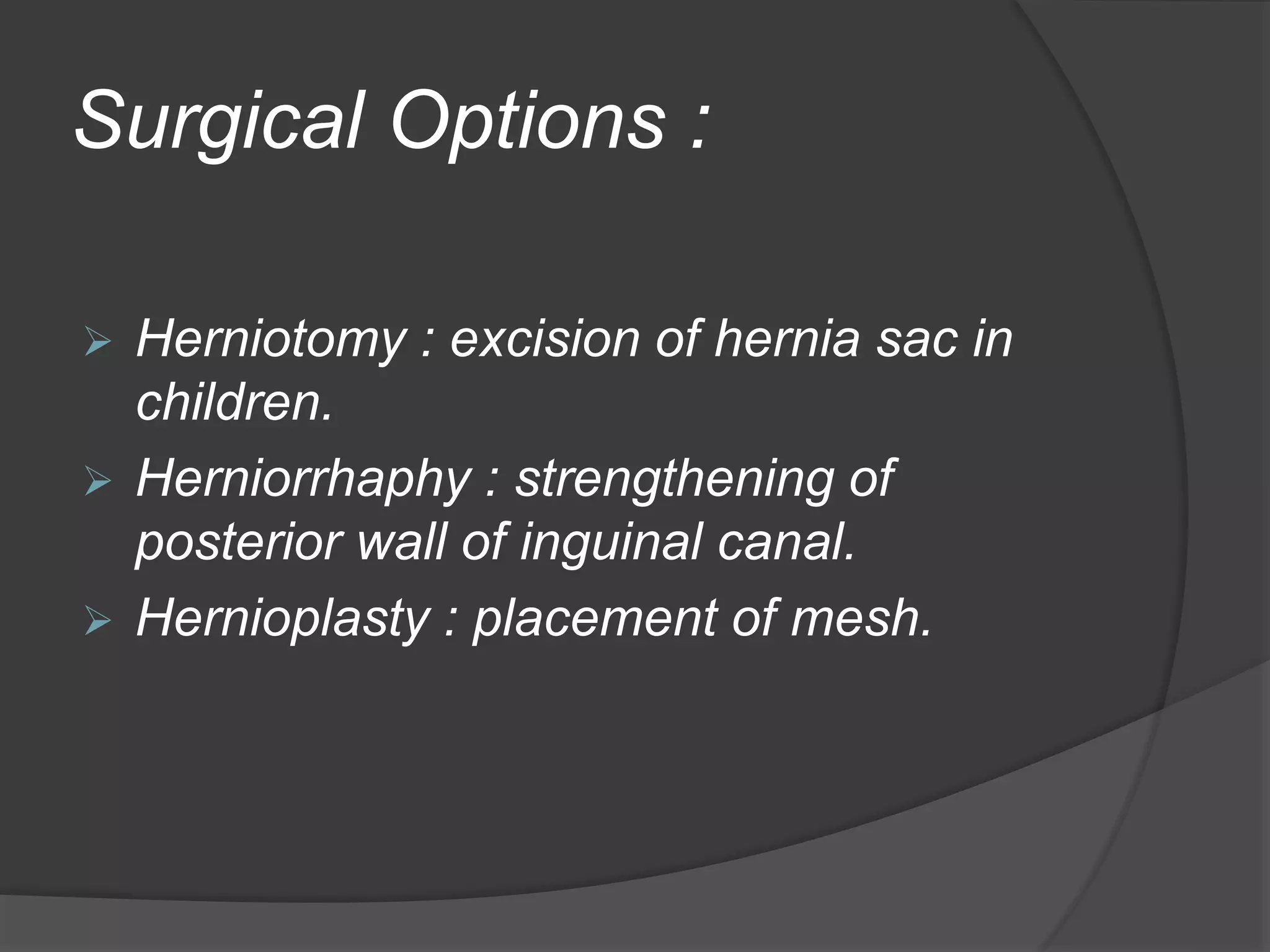 Inguinal hernia | PPTX