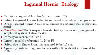 Inguinal Hernia- Groin Swellings | PPTX
