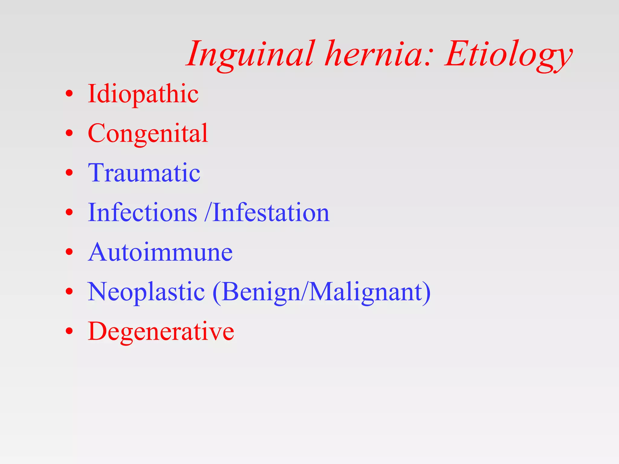 Inguinal Hernia.pptx | Educational Assessment | Education