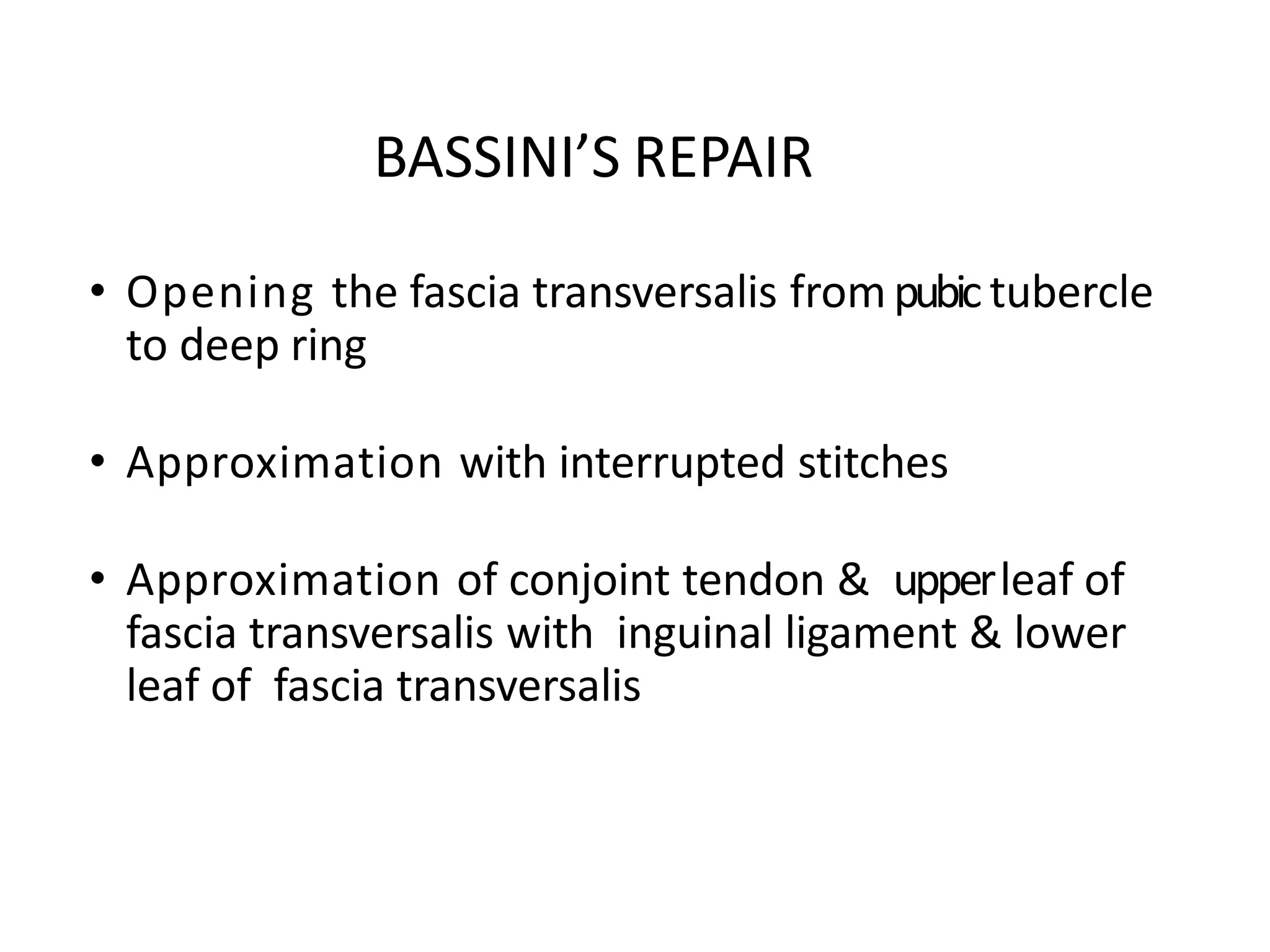 Inguinal hernia repair | PPTX