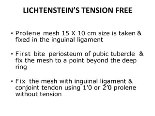 Inguinal hernia repair | PPTX