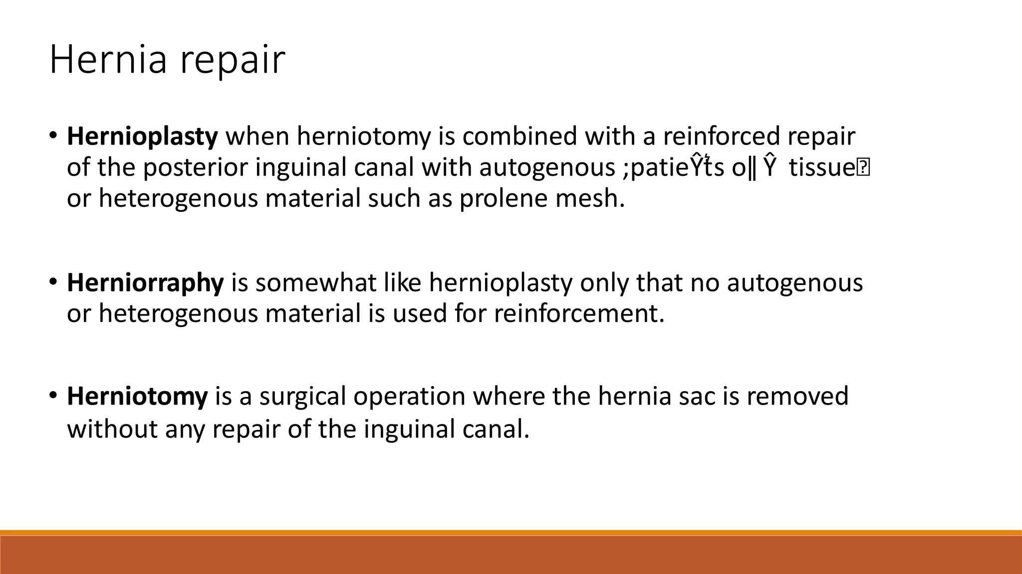 Inguinal hernia surgery | PPTX