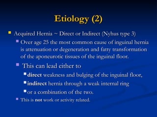 Inguinal hernia lecture............. .ppt