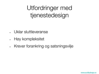 Ingvild Sundby tjenestedesign | PDF